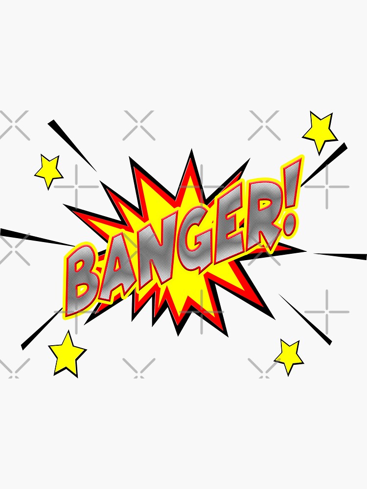 Pegatina «Banger - gráfico de estilo de cómic» de sonnytyphoon | Redbubble