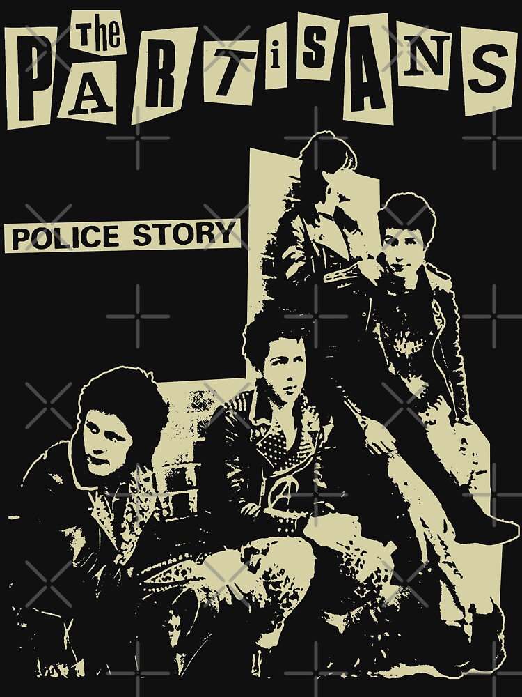 "The Partisans - Police Story" T-shirt for Sale by BristolHummm ...