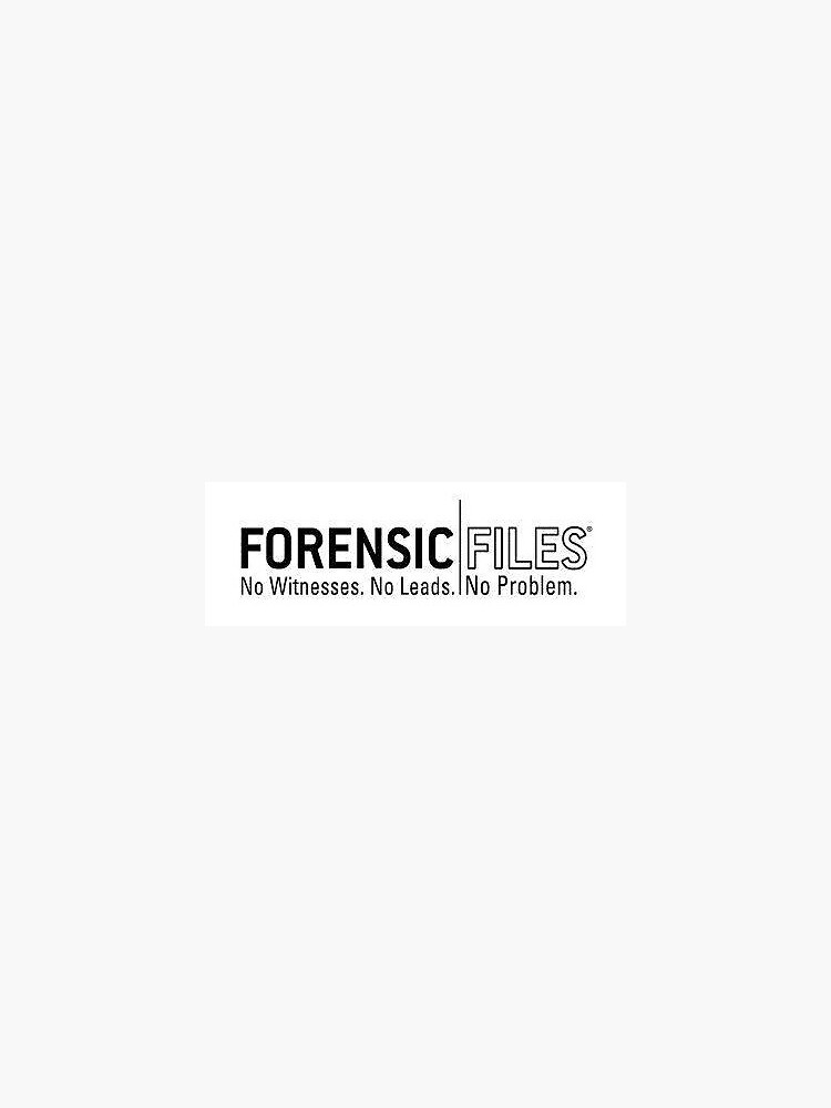 "Forensic Files" Sticker for Sale by redletterday | Redbubble