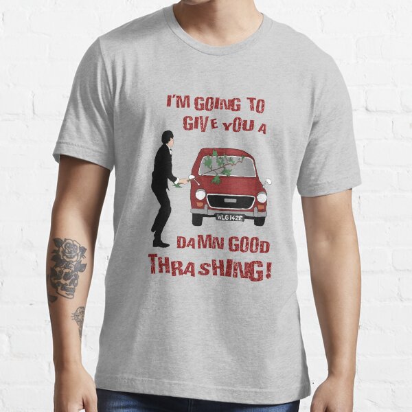 "Fawlty Towers - I'm going to give you a damn good thrashing!" T-shirt ...