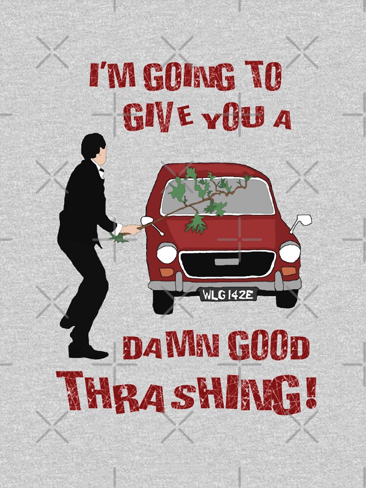 "Fawlty Towers - I'm going to give you a damn good thrashing!" Premium ...