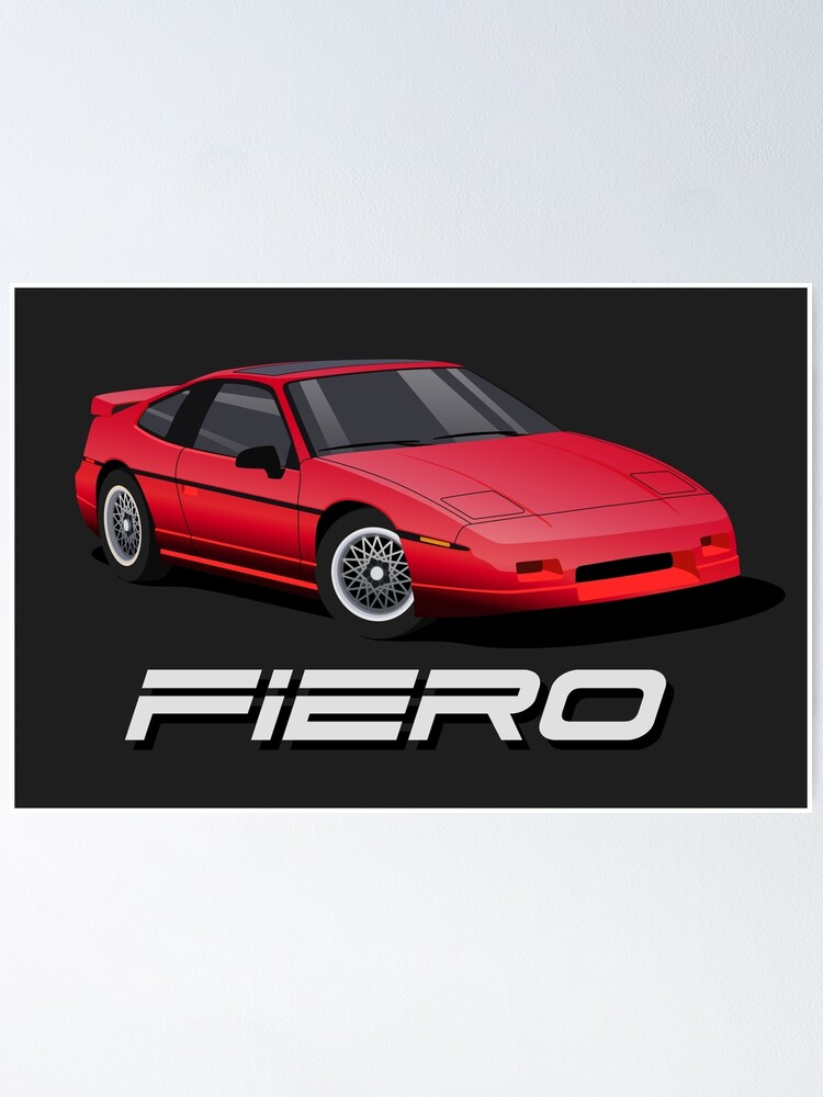 "Fiero" Poster for Sale by AutomotiveArt | Redbubble