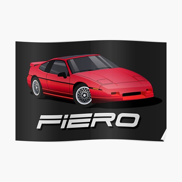 "Fiero" Poster for Sale by AutomotiveArt | Redbubble