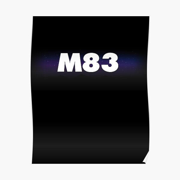 M83 Posters | Redbubble