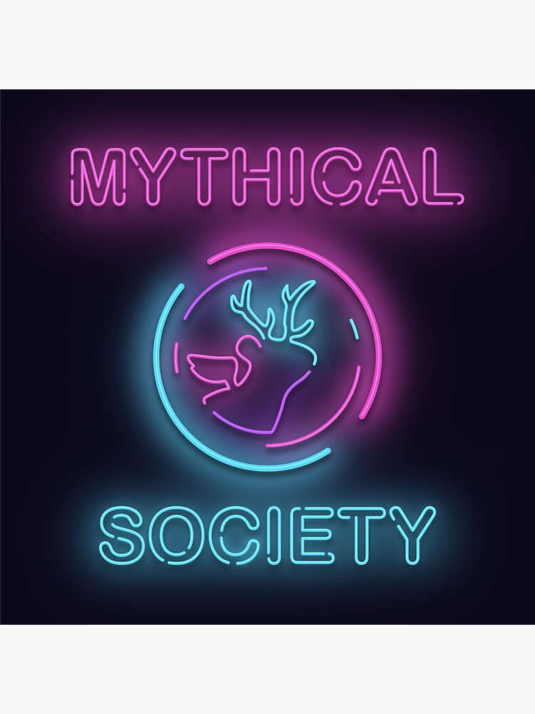 "Mythical Society Neon Sign" Sticker for Sale by ConnorJMcKnight ...