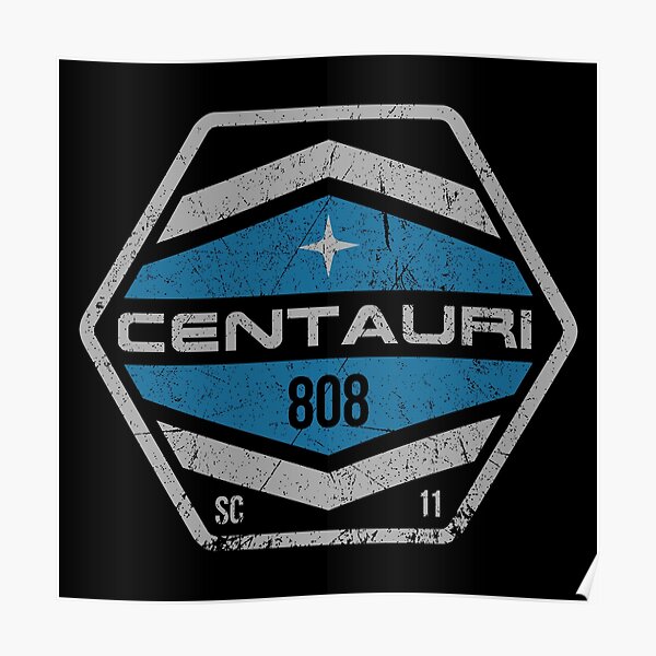 "Mcrn Centauri 808" Poster by melishaarlena | Redbubble
