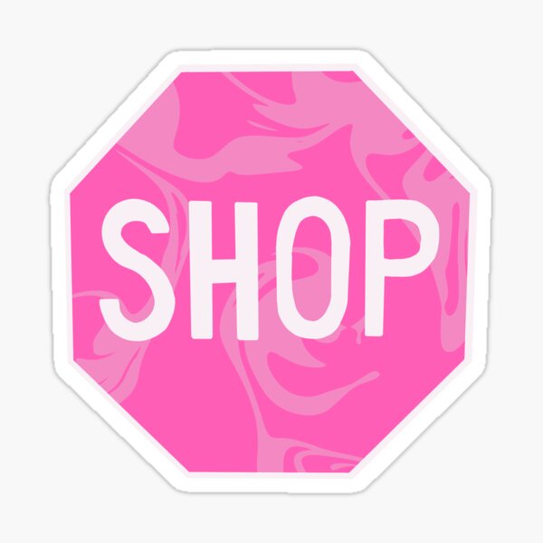 "pink shop sign" Sticker for Sale by katekouns | Redbubble