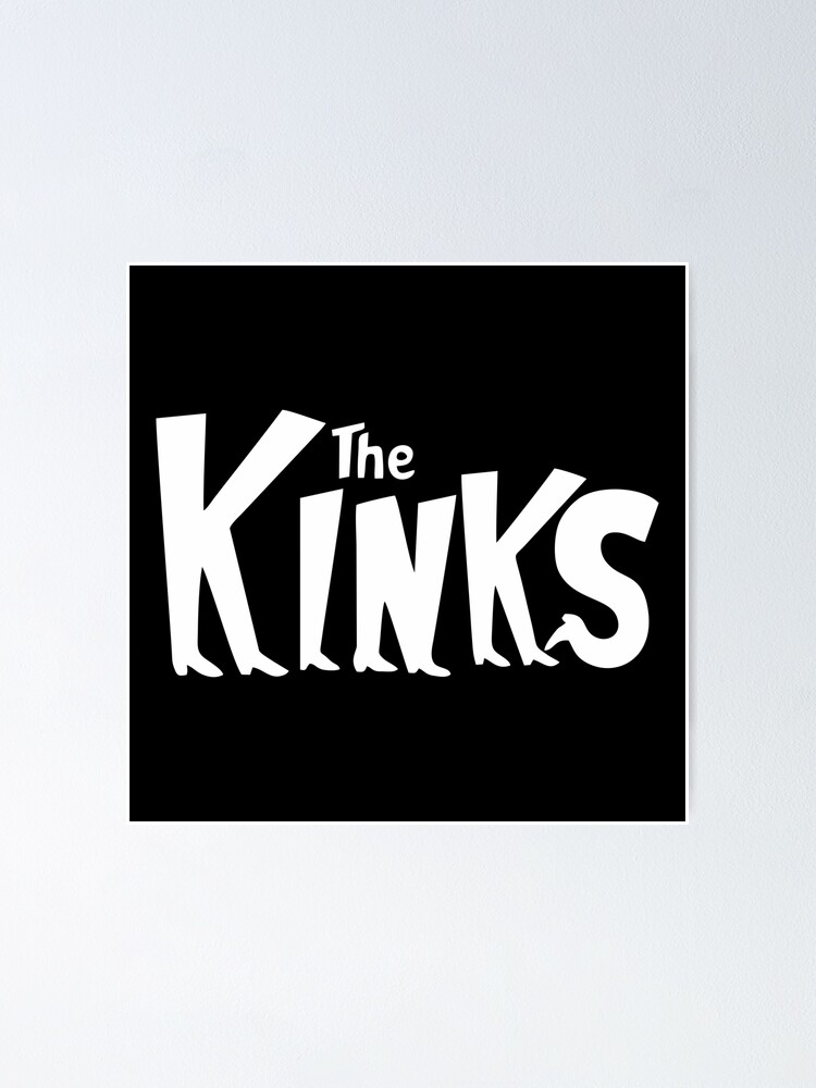 "The Kinks Logo" Poster for Sale by WauseonSHOP | Redbubble