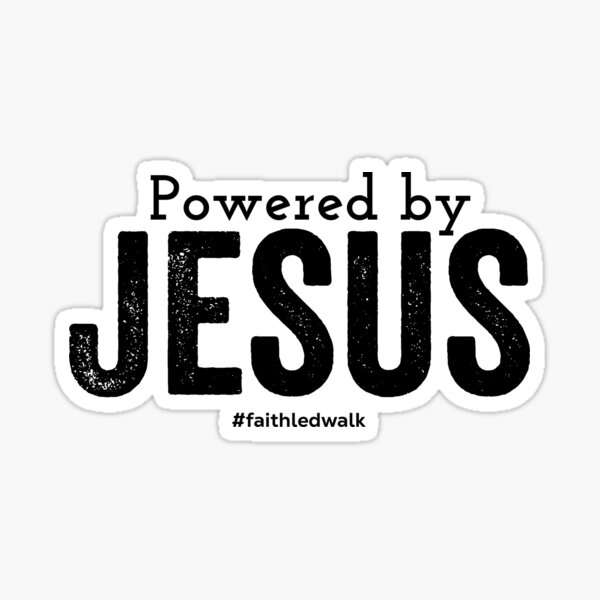 "Powered by Jesus" Sticker for Sale by JacquelineLim | Redbubble
