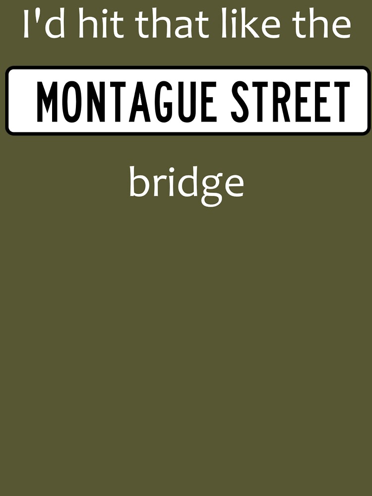 Montague Bridge Memes