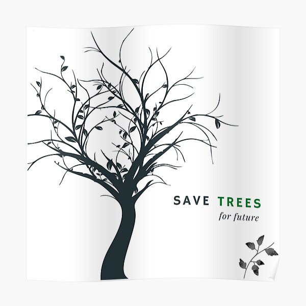 "Grow more trees" Poster for Sale by DSSG | Redbubble