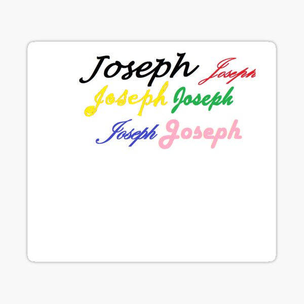 "JOSEPH" Sticker for Sale by khaledkharsan | Redbubble