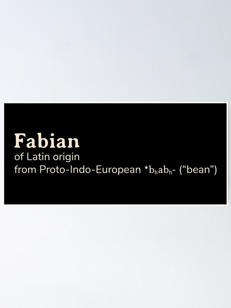 "Fabian name etymology" Poster by YourNameStory | Redbubble
