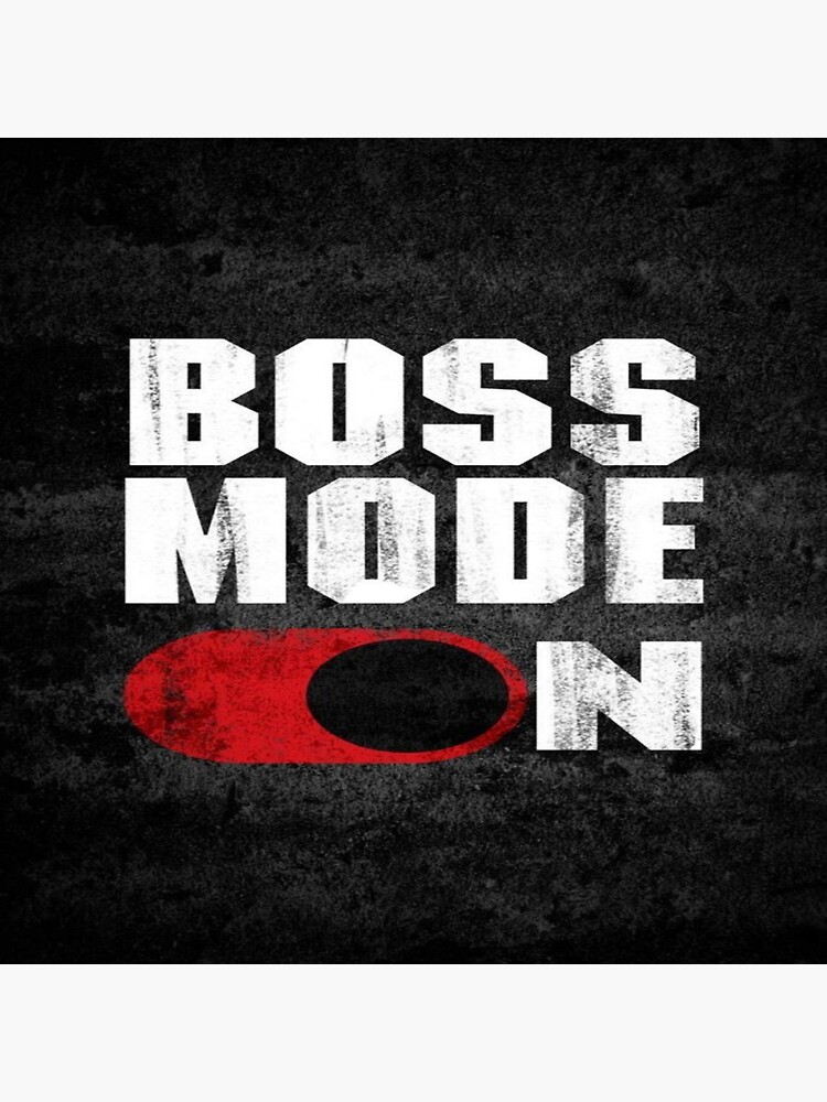 "Boss mode on" Sticker by WHATYOUNEED7 | Redbubble