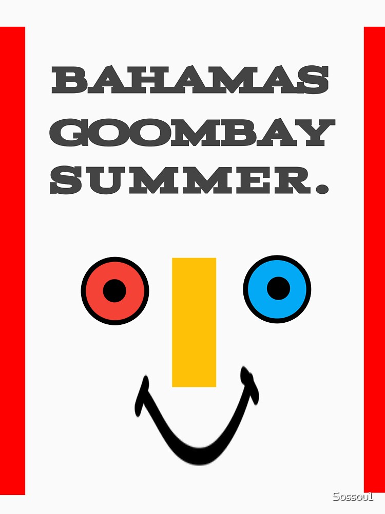 "BAHAMAS GOOMBAY SUMMER" T-shirt for Sale by Sossou1 | Redbubble ...