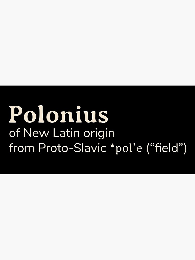 "Polonius name etymology" Poster by YourNameStory | Redbubble