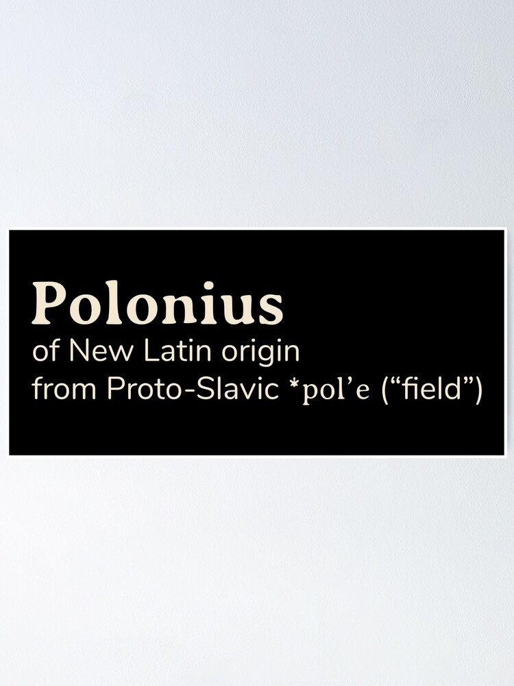 "Polonius name etymology" Poster by YourNameStory | Redbubble