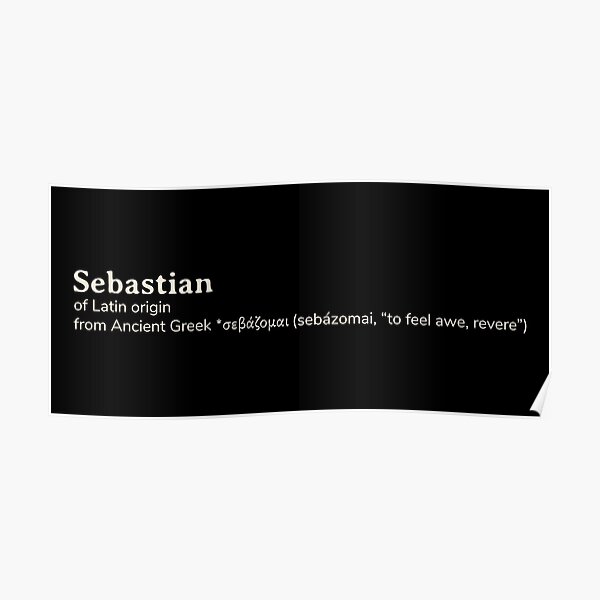 "Sebastian name etymology" Poster for Sale by YourNameStory | Redbubble