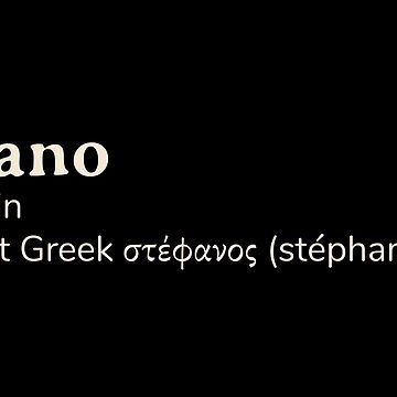 "Stephano name etymology" Sticker for Sale by YourNameStory | Redbubble