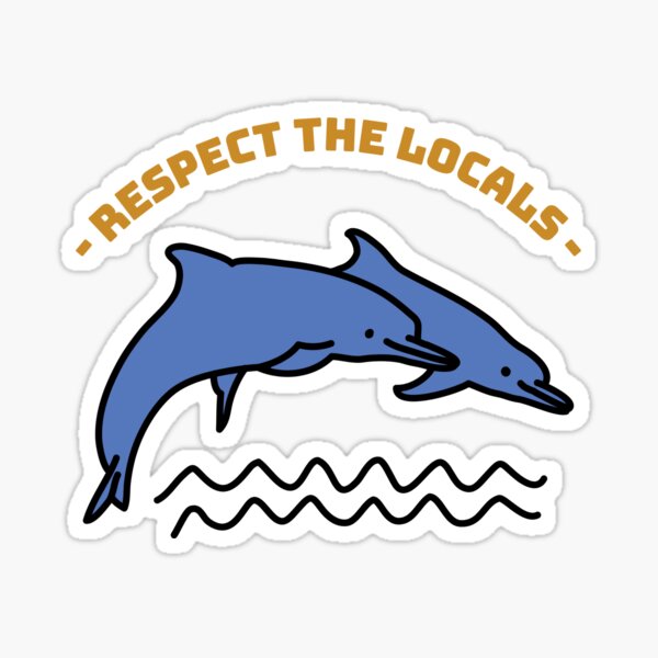 "Respect the Locals Surfing" Sticker for Sale by CostaOeste | Redbubble
