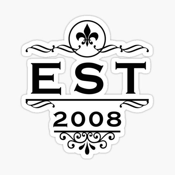 "Established 2008" Sticker for Sale by Fives55 | Redbubble
