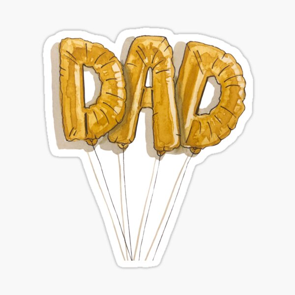 ""Dad" Balloons Lettering Gold" Sticker for Sale by EmDamArt | Redbubble