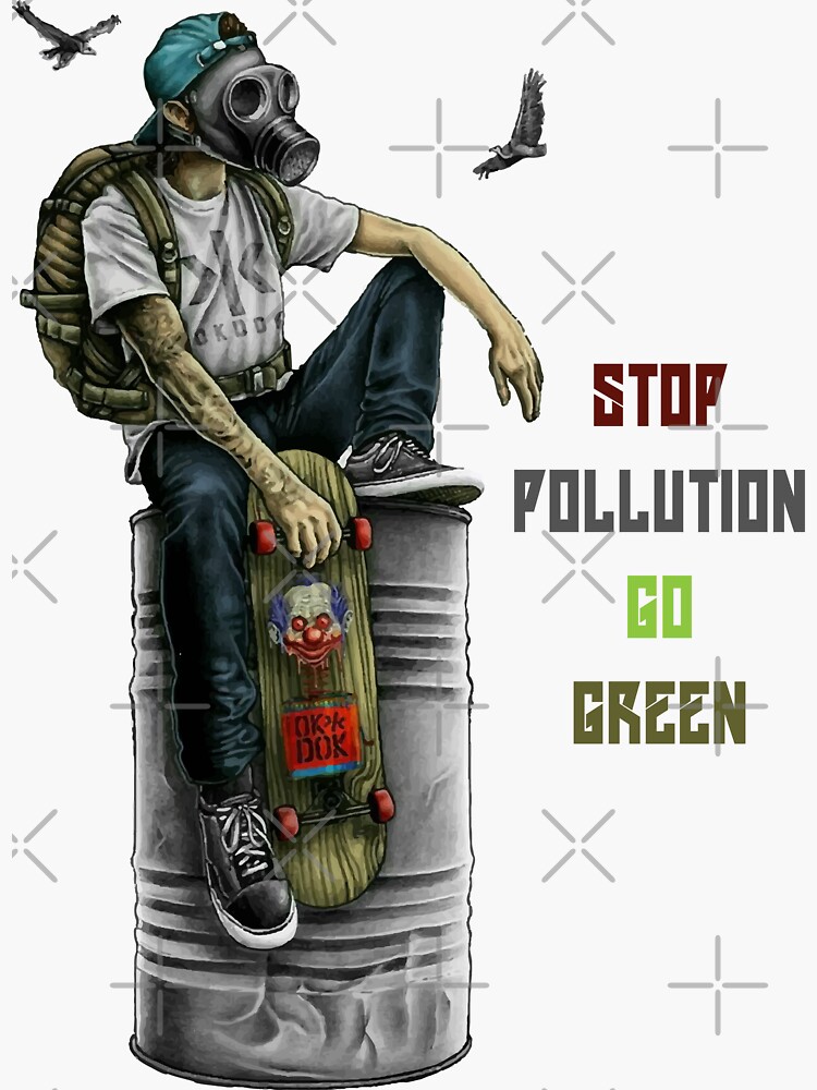 "STOP POLLUTION GO GREEN" Sticker for Sale by syedisfar | Redbubble