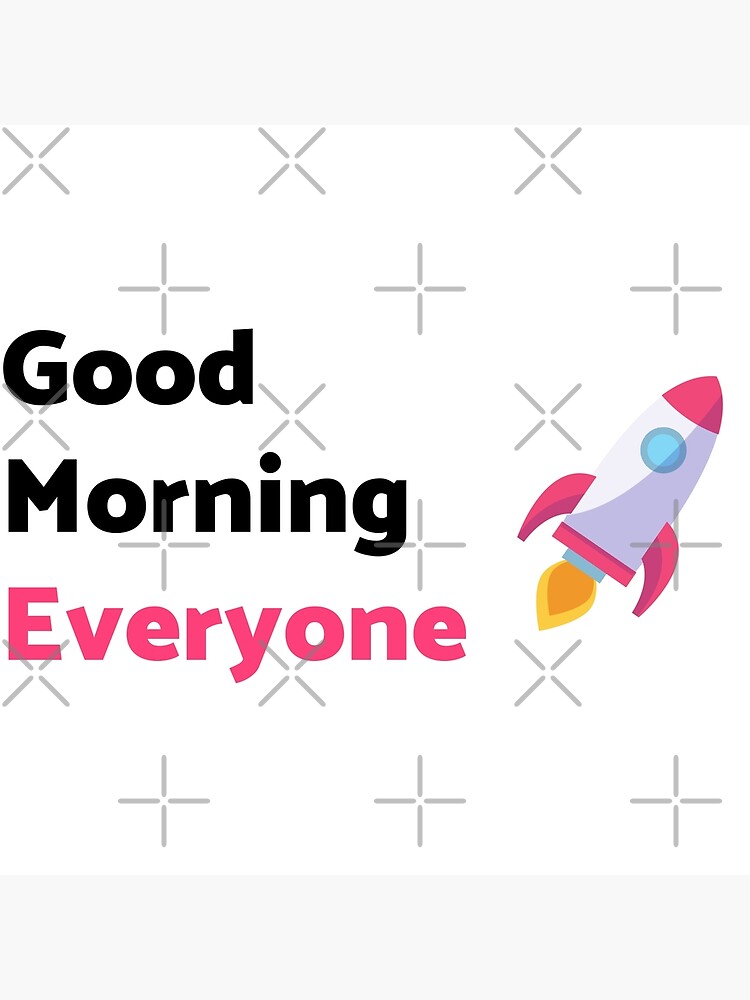 "Good Morning Everyone - GME Rocket" Poster for Sale by Grenadines ...