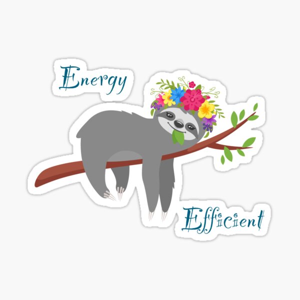 "Energy Efficient" Sticker by thelovelymommy | Redbubble