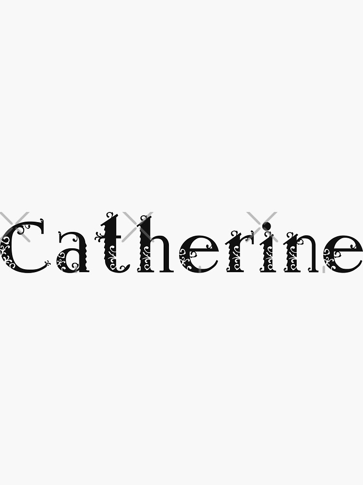 "Catherine" Sticker for Sale by carriepotter | Redbubble