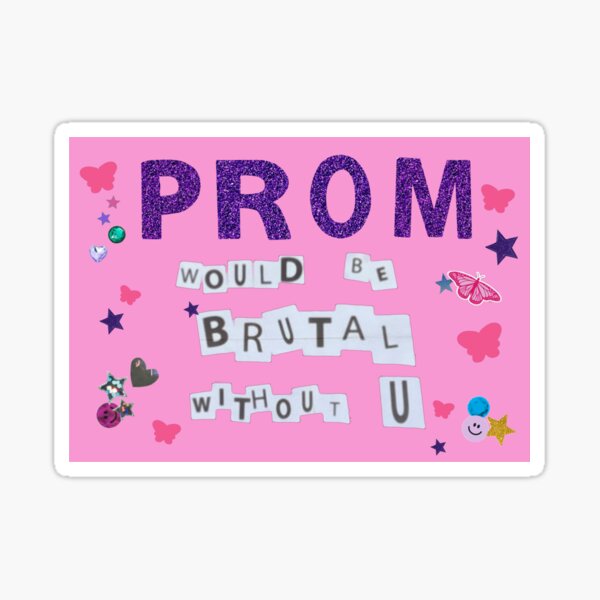 "olivia rodrigo sour prom brutual promposal" Sticker by Diygurugirl ...