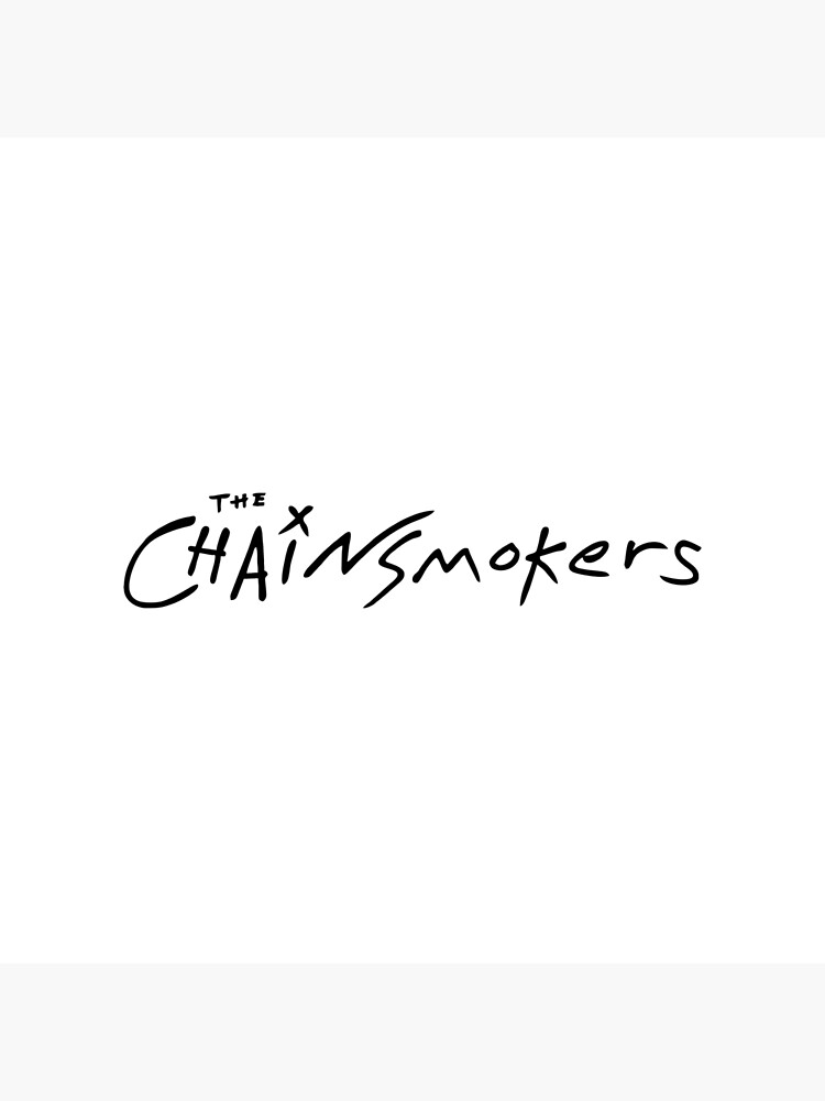 "BEST SELLING - The Chainsmokers Logo " Poster by BuckhallGood | Redbubble