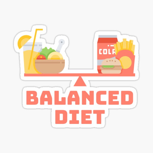 "BALANCED DIET" Sticker for Sale by POSEITWITHTEE | Redbubble