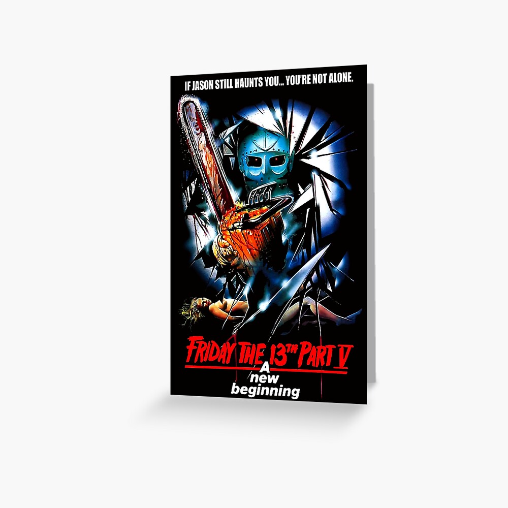 "FRIDAY THE 13TH part v" Greeting Card for Sale by shnooks | Redbubble