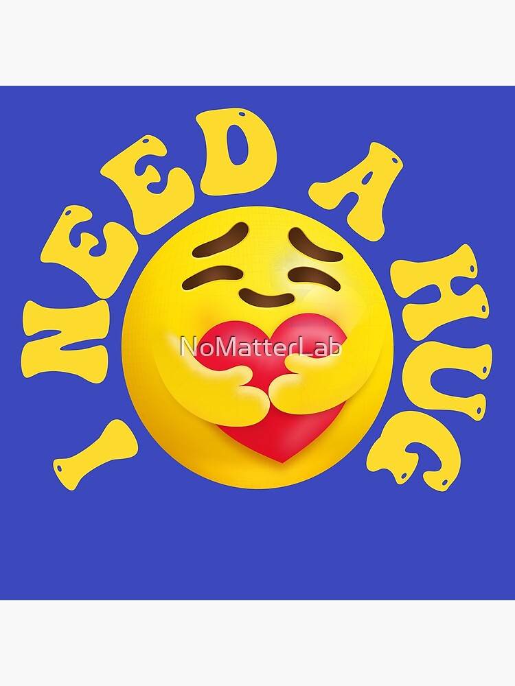 Poster « J'ai besoin d'un câlin - J'aime Emoji mignon sur bleu foncé ...