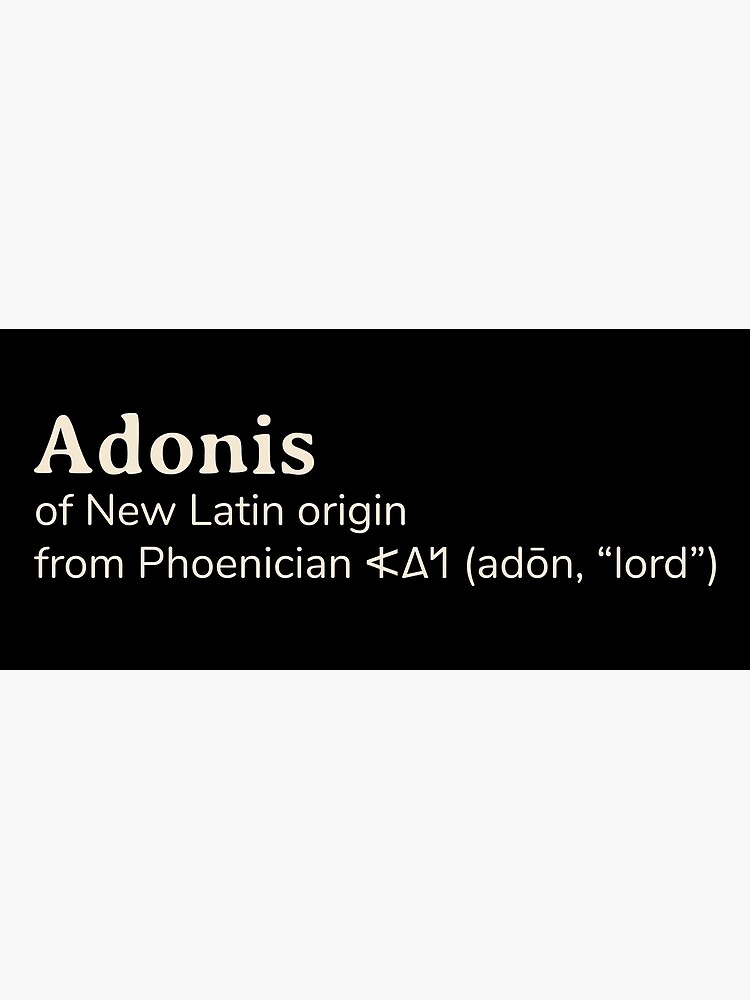 "Adonis name etymology" Poster by YourNameStory | Redbubble