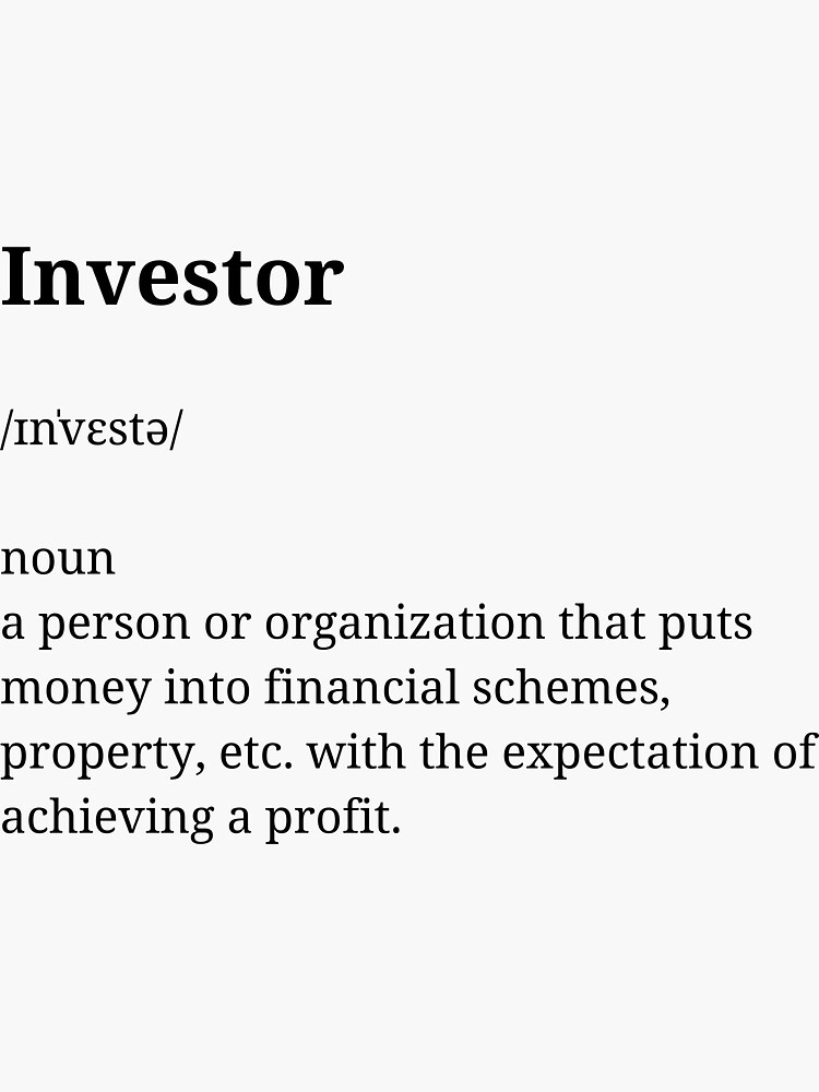 "Investor Definition" Sticker by wayofthewolf | Redbubble