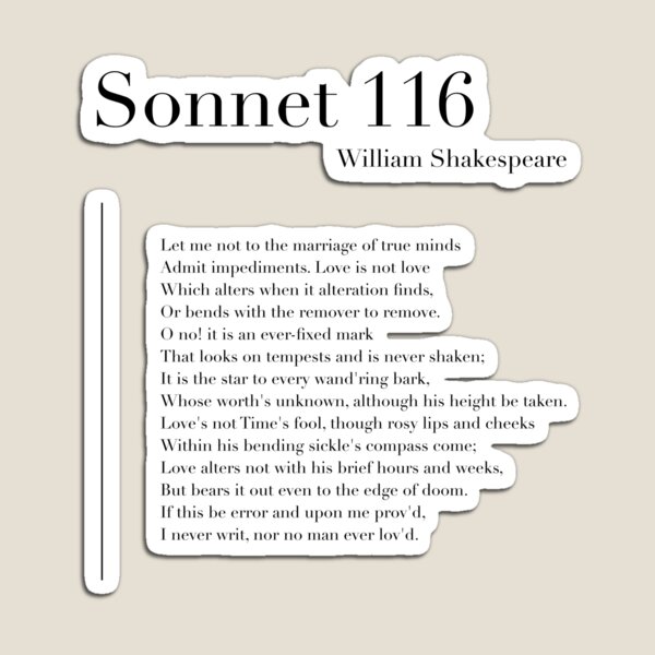 "Sonnet 116 by William Shakespeare" Magnet for Sale by wisemagpie ...