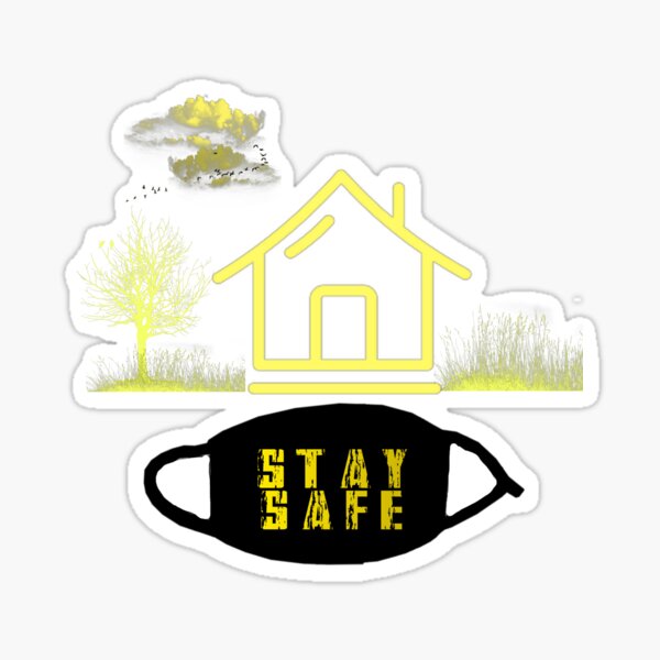 "Stay Safe" Sticker by Thaidesigner | Redbubble