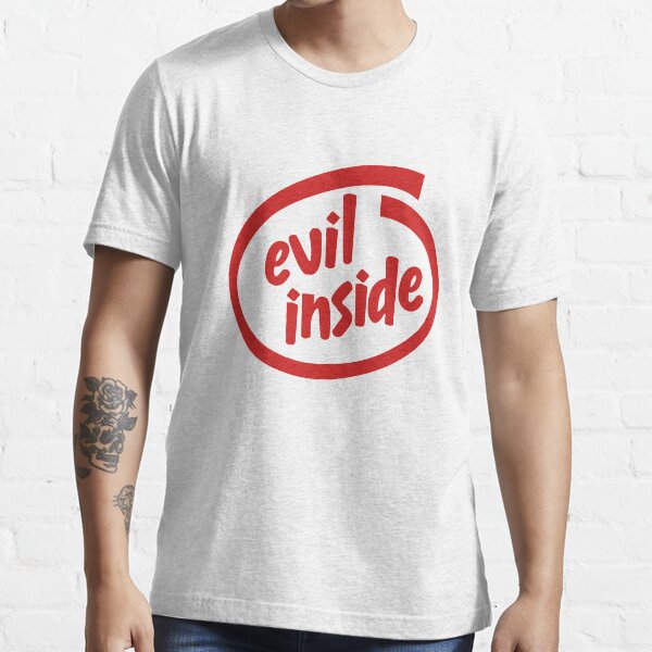 "Evil Inside" T-shirt for Sale by redscarf | Redbubble | evil t-shirts ...