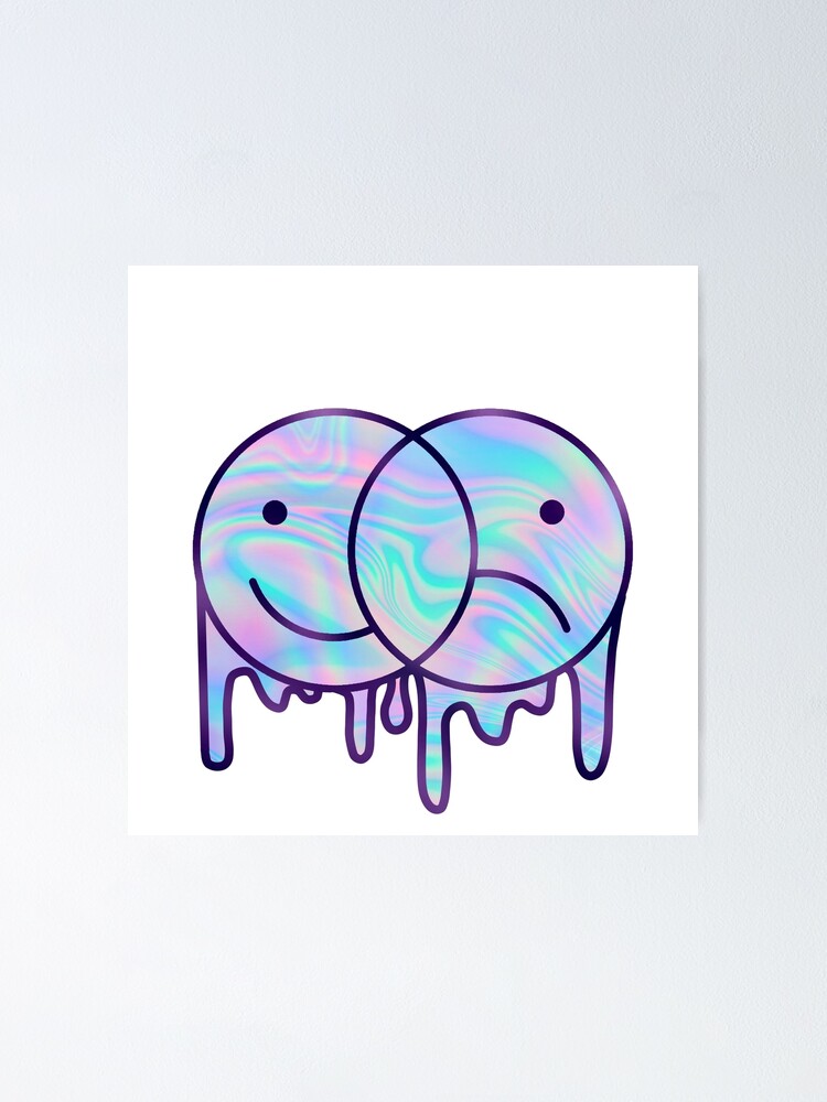 "trippy holo Happy Sad face" Poster by ChaotiKatt | Redbubble