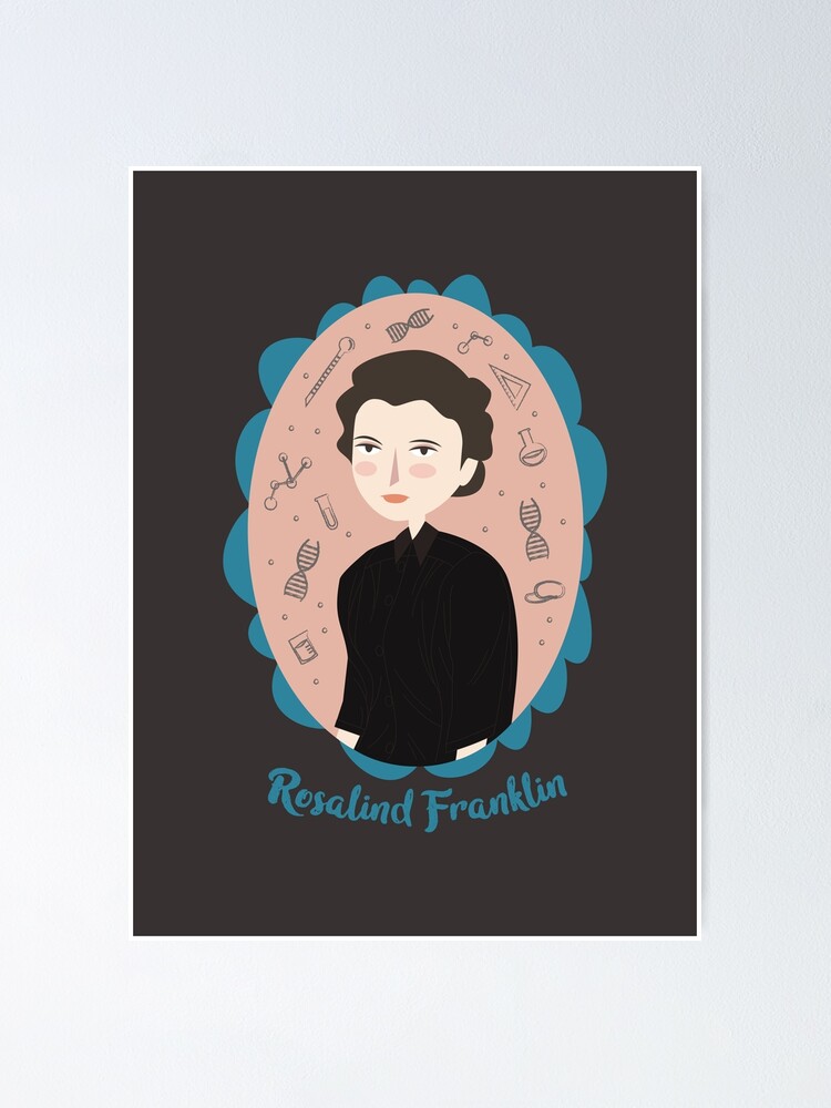 "Women of Science: Rosalind Franklin" Poster for Sale by Plan8 | Redbubble