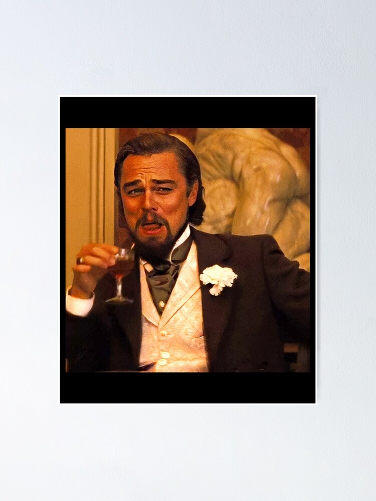 Póster «Leonardo DiCaprio riendo django desencadenado calvin candie ...