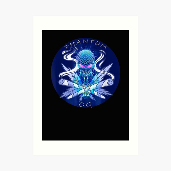 "Phantom OG Cannabis Weed Marijuana Strain" Art Print for Sale by ...