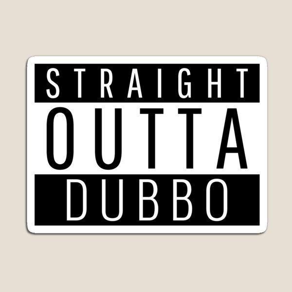 Dubbo Gifts & Merchandise | Redbubble
