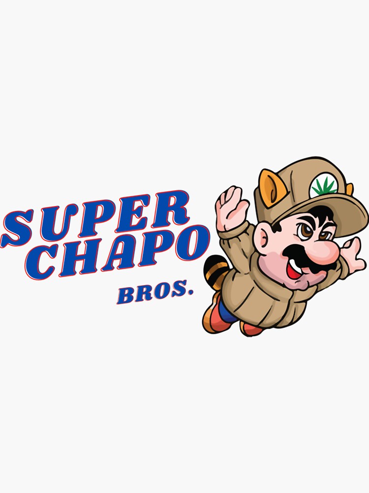Pegatina «super chapo bros | Regalo perfecto | Regalo de Bros» de ...