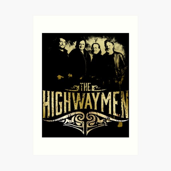 Highwaymen Art Prints | Redbubble