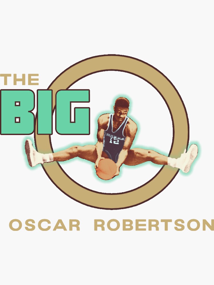 "The Big O: Oscar Robertson" Sticker for Sale by PhilBrunoH2T | Redbubble