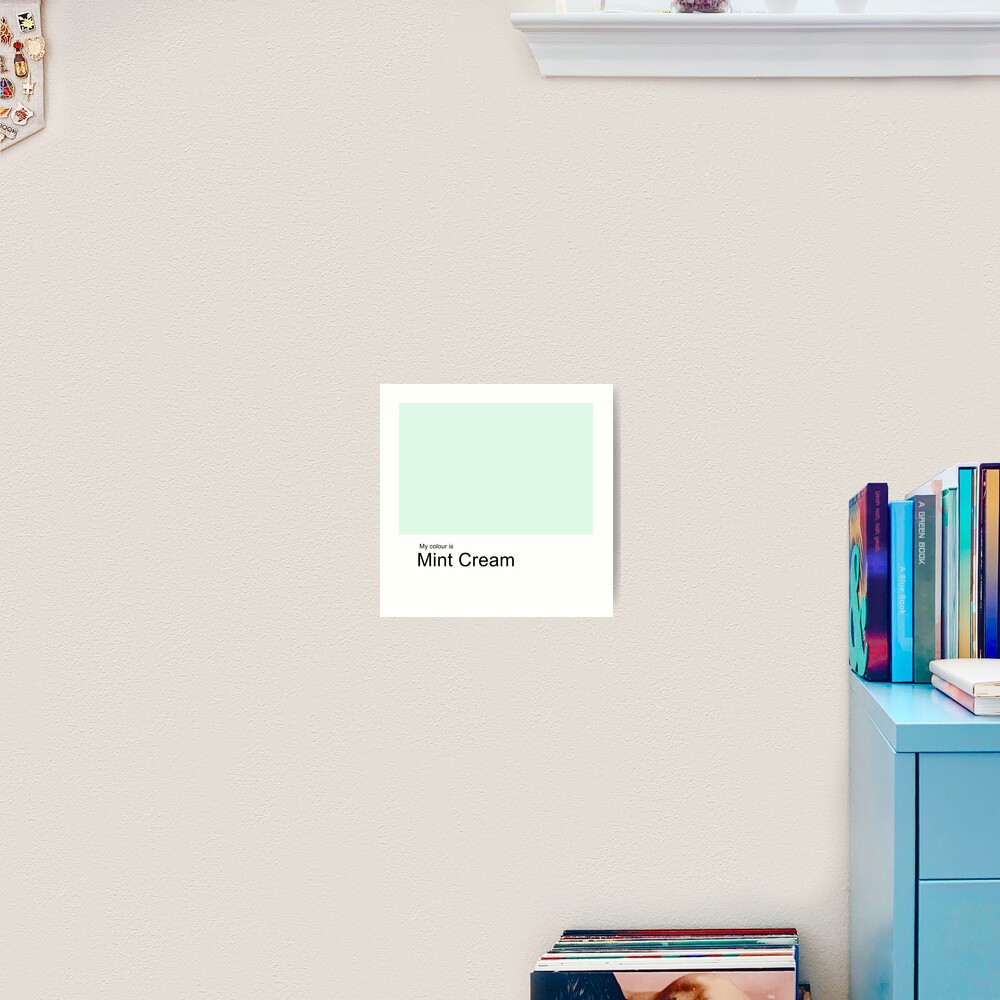 "My colour is Mint Cream" Poster for Sale by jaysanstudio | Redbubble