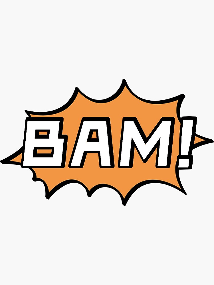 "BAM! BOOM! BANG! Loud" Sticker for Sale by ZayaYaw | Redbubble